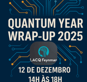 Quantum Year Wrap-Up 2025 - IYQ 2025