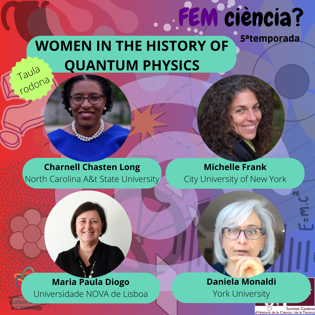 FEM Ciència? Round Table with the Women in the History of Quantum ...
