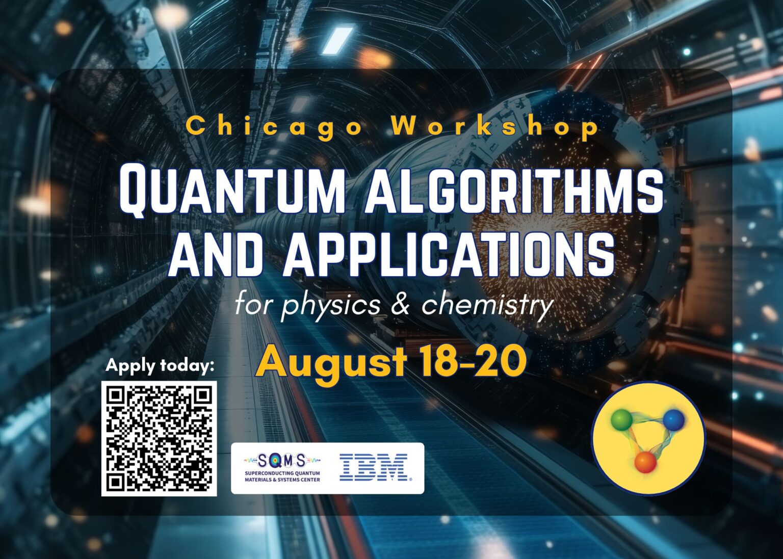Workshop: Quantum Algorithms and Applications for Physics and Chemistry - IYQ 2025